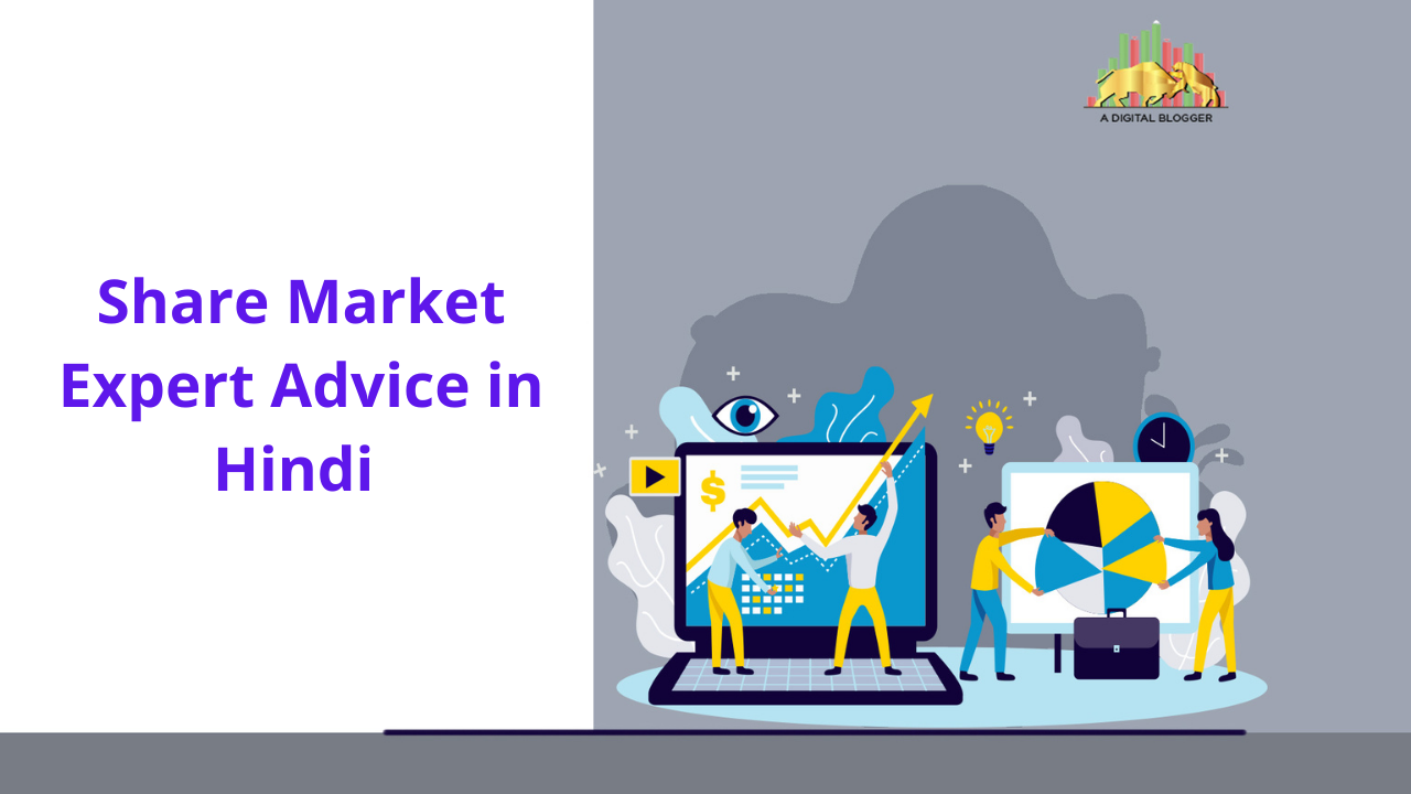Share Market Expert Advice in Hindi
